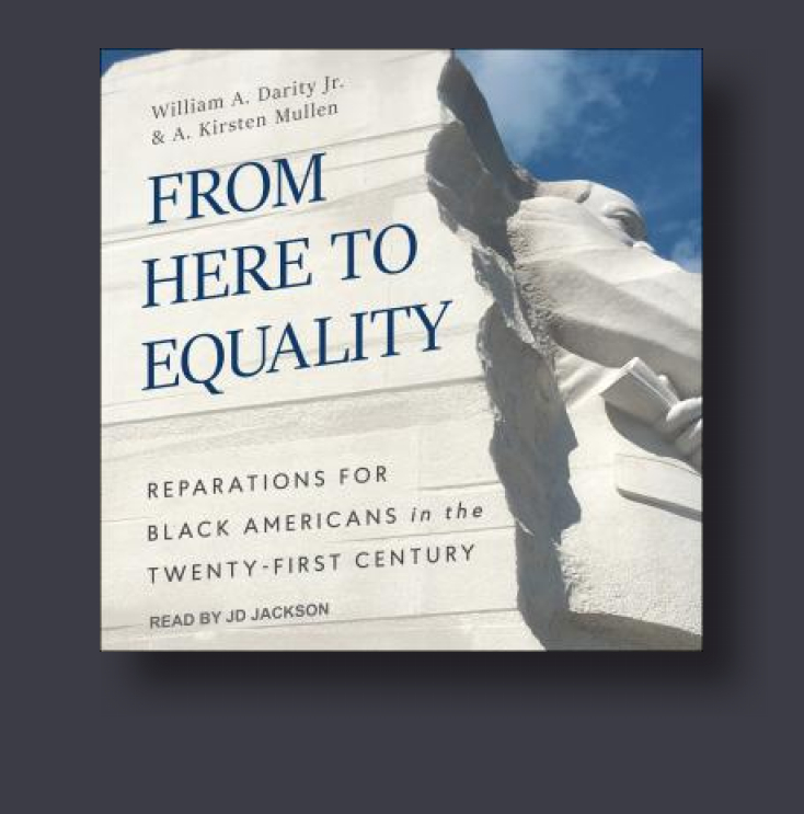 From Here to Equality: Reparations for Black Americans in the Twenty ...