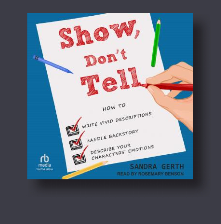 Show, Don't Tell