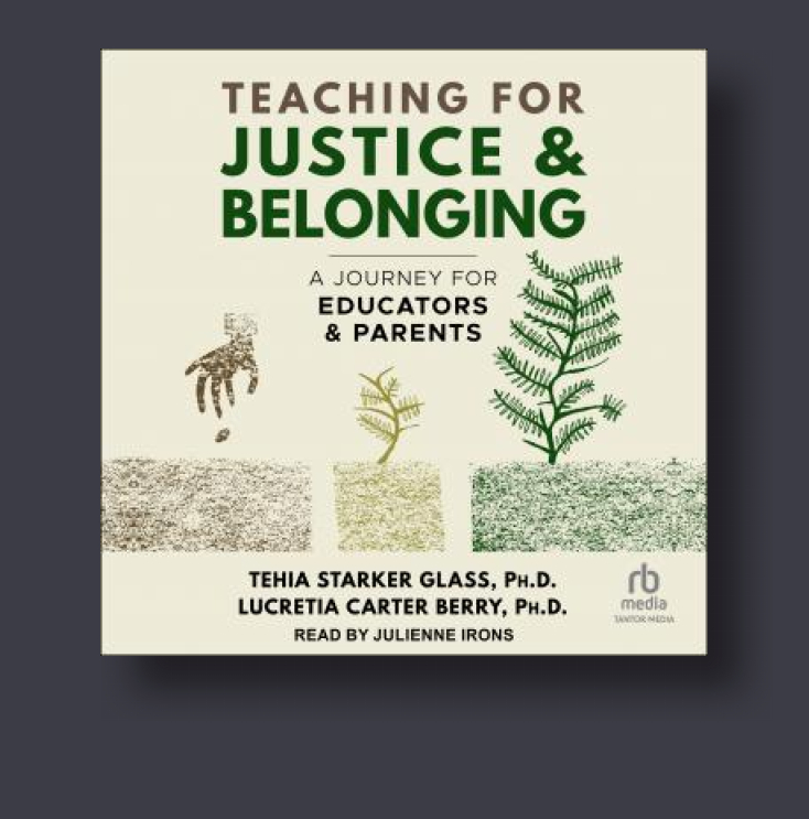 Teaching for Justice & Belonging: A Journey for Educators & Parents