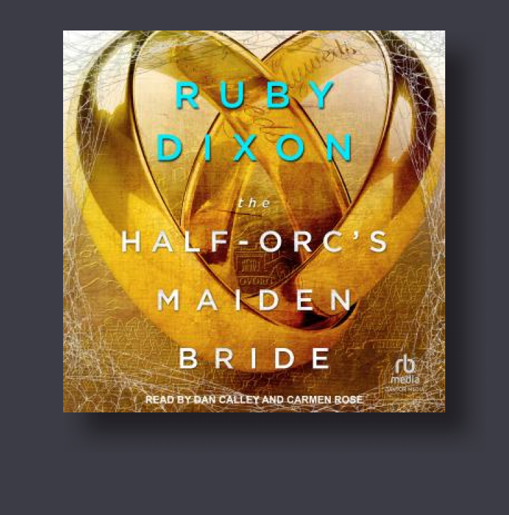 The Half-Orc's Maiden Bride