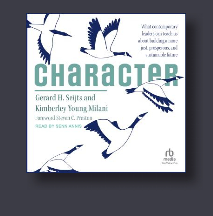 Character: What Contemporary Leaders Can Teach Us About Building a More ...